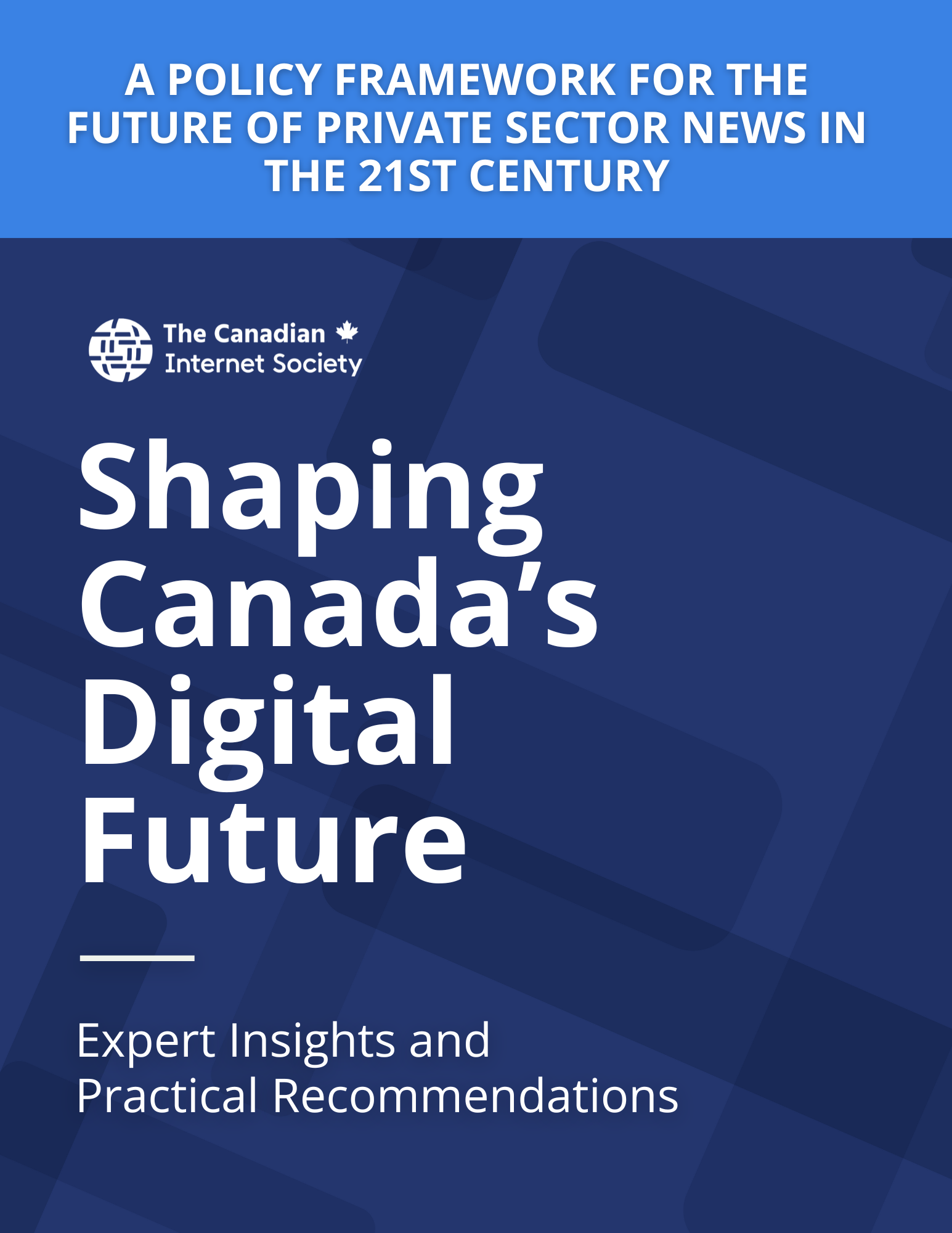 WHITE PAPER: A POLICY FRAMEWORK FOR THE FUTURE OF PRIVATE SECTOR NEWS ...